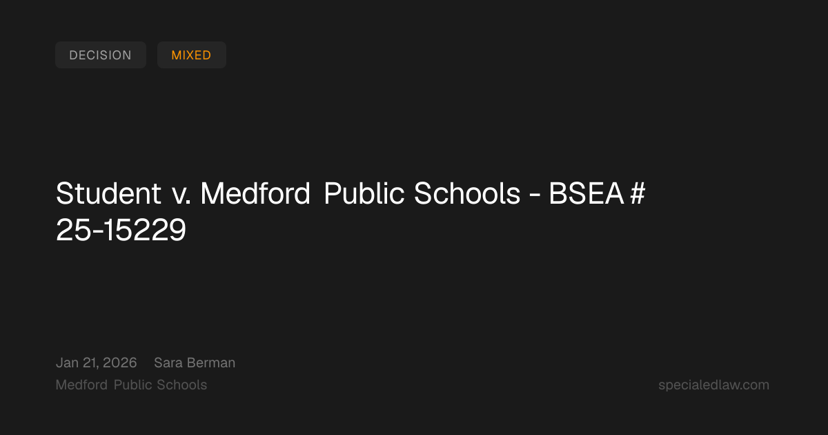 BSEA #25-15229: Student v. Medford... | Special Education Law